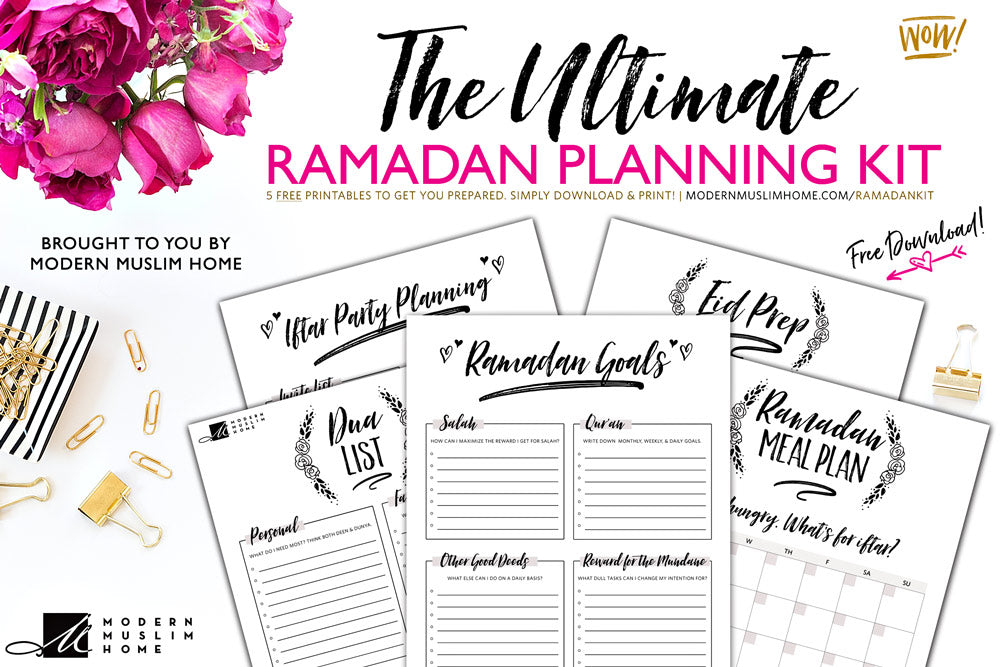 The Ultimate Ramadan Planning Kit (FREE!) – Modern Muslim Home